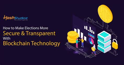 Secure Elections With Blockchain Technology