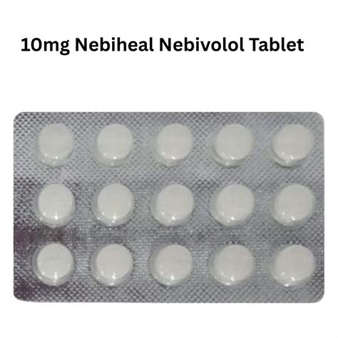 10mg Nebiheal Nebivolol Tablet At ₹ 120 Box Nagpur Id 2856926532230