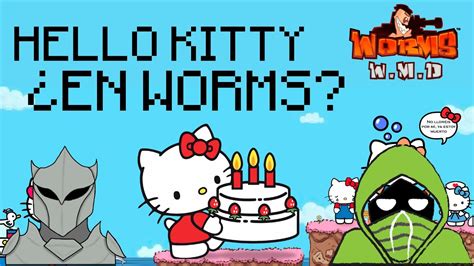 Hello Kitty ¿en Worms Worms Wmd Youtube