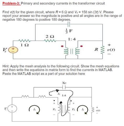 Solved Problem 3 Primary And Secondary Currents In The