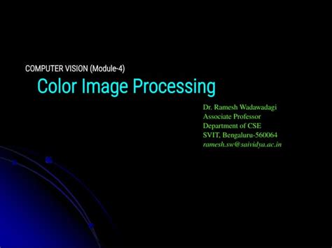 Module 4 Color Image Processing Techniques Ppt