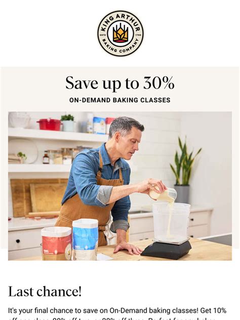 King Arthur Baking Company Final Call Up To 30 Off Classes Milled