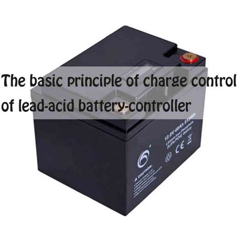The Basic Principle Of Charge Control Of Lead Acid Battery Controller