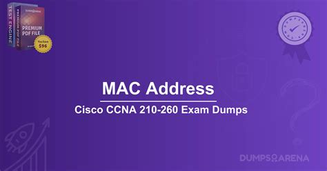 Which Information Does A Switch Use To Keep The Mac Address Table Information Current Secure