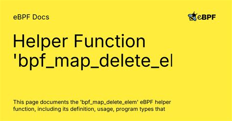 Helper Function Bpf Map Delete Elem EBPF Docs