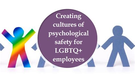 Creating Cultures Of Psychological Safety For Lgbtq Employees By Pasha
