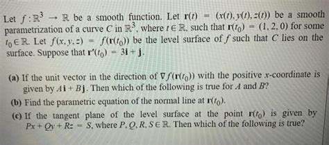 solved let f r3 → r be a smooth function let r t x t