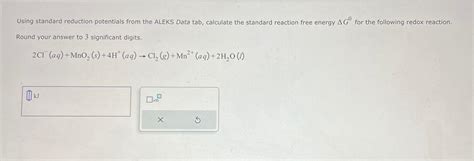 solved using standard reduction potentials from the aleks
