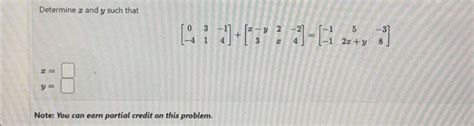 Solved Determine X And Y Such That Chegg Com