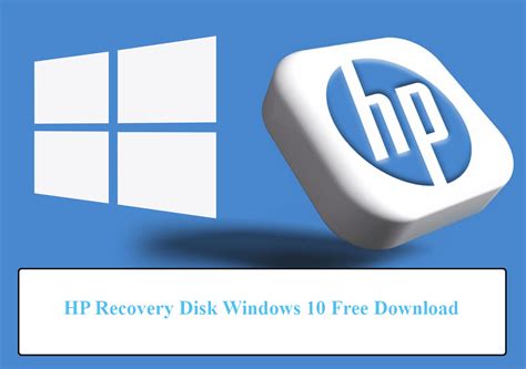 Hp Recovery Disk Windows 10 Free Download How To Guide 🔥