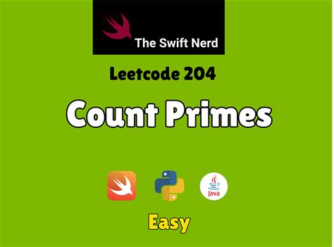 Swift Leetcode Series Count Primes By Varun Nerd For Tech May