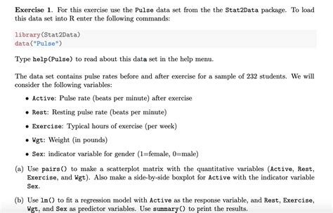 Solved Exercise 1 For This Exercise Use The Pulse Data Set