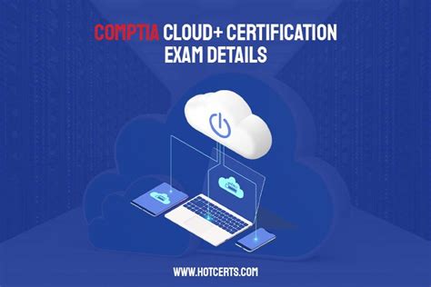 Unlocking Success With The CV0 003 CompTIA Cloud Certification HotCerts