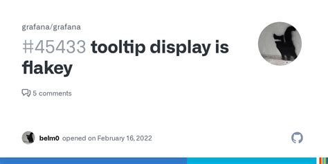Tooltip Display Is Flakey Issue Grafana Grafana GitHub