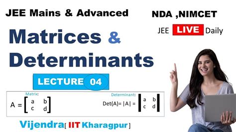matrices and determinants l4 introduction jee2024 jee2025
