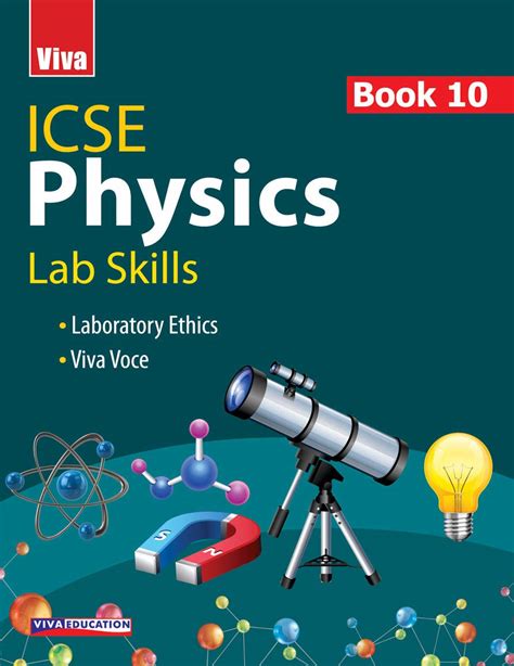 ICSE Physics Lab Manual Book Viva Education Amazon In Books