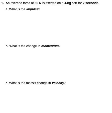 Solved An Average Force Of N Is Exerted On A Kg Cart Chegg Com