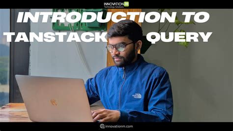 Introduction To Tanstack Query Innovationm Blog Introduction To Tanstack Query Innovationm Blog