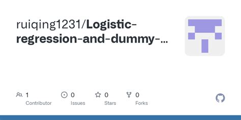 Github Ruiqing1231logistic Regression And Dummy Variables