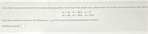 solved two random samples are selected from two independent