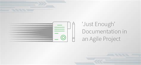 Striking A Balance Of ‘just Enough Documentation In An Agile Project Testrail