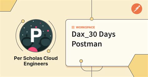 Dax 30 Days Postman Postman Api Network
