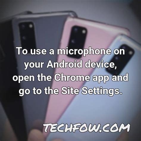 Android Microphone Not Working Expert Advice TechFOW