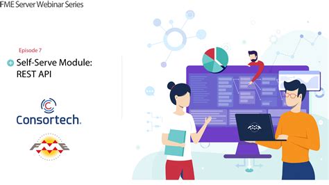 Fme Server Webinar Series Self Serve Module Rest Api Consortech