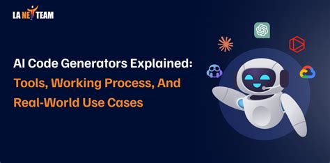 Ai Code Generators Explained Tools And Use Cases La Net Team