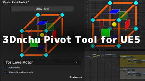 3dnchu Pivot Tool For Ue53 Geometry Scripts