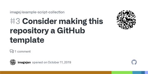 Consider Making This Repository A Github Template · Issue 3 · Imagejexample Script Collection