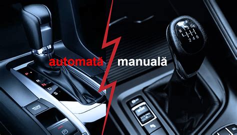 Cutie Manuala Vs Automata Ce Trebuie Sa Stii Inainte De A Alege