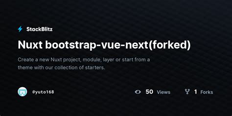 Nuxt Bootstrap Vue Nextforked Stackblitz