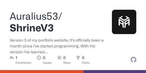GitHub Auralius53 ShrineV3 Version 3 Of My Portfolio Website It S Officially Been A Month