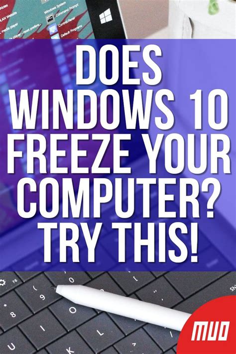 Does Windows Freeze Your Computer Try This Windows Windows Programs Computer Maintenance