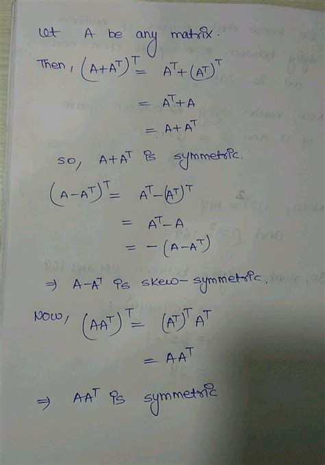 If A Is Any Square Matrix Thenna Aa Is Skew Symmetricn Begin
