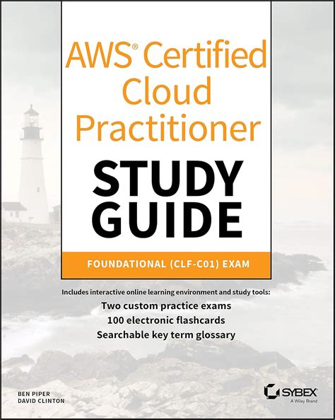 Aws Certified Cloud Practitioner Study Guide Clf C01 Exam