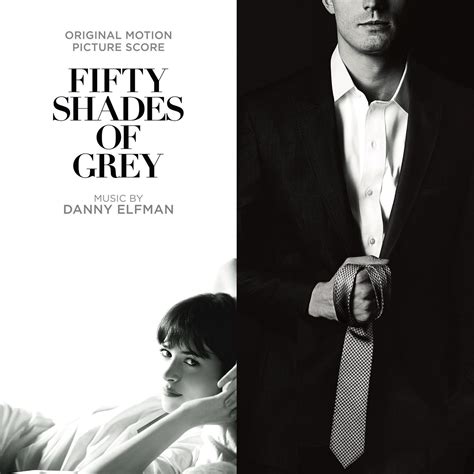 Soundtrack Fifty Shades Of Grey Original Motion Picture Score Danny