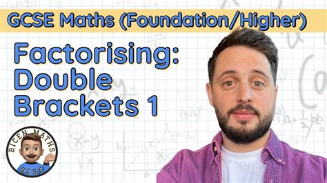 Factorising Double Brackets 1 • All Positives • Gcse Maths Foundation Higher 🧩 Youtube