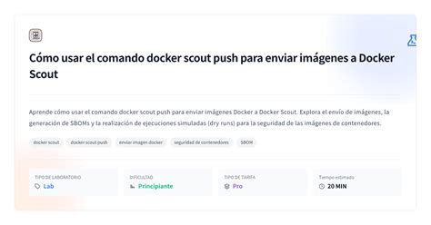 Cómo Usar El Comando Docker Scout Push Para Enviar Imágenes A Docker Scout Labex
