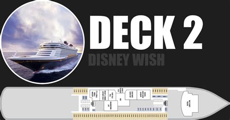 Disney Wish Deck 2 Cabins And Activities