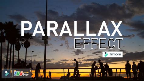 Parallax Effect Tutorial Filmora Youtube