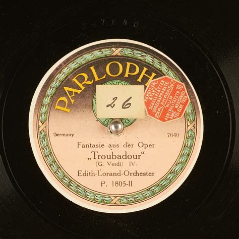Fantasie Aus Der Oper Troubadour Iv Edith Lorand Orchester