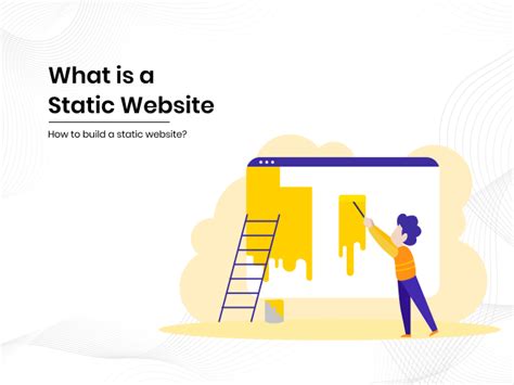 What Is A Static Website Its Advantages Disadvantages And How To Build It
