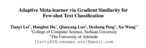 【coling 2022】adaptive Meta Learner Via Gradient Similarity For Few Shot Text Classification 知乎