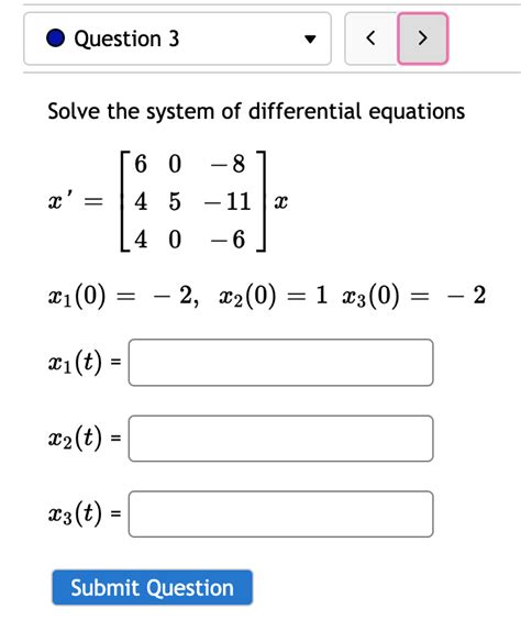 Solved Solve The System Of Differential Equations