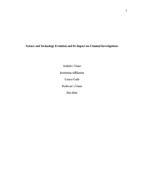 Science And Technology Evolution And Its Impact On Criminal Investigations Pdf Forensic