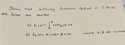 Solved Functional Analysisshow That Following Functions