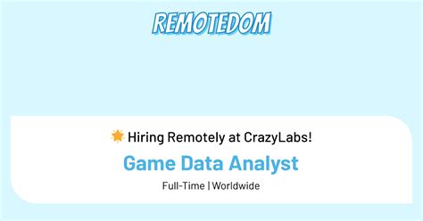 Remote Game Data Analyst At Crazylabs