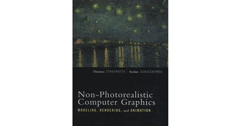 non photorealistic computer graphics [book]